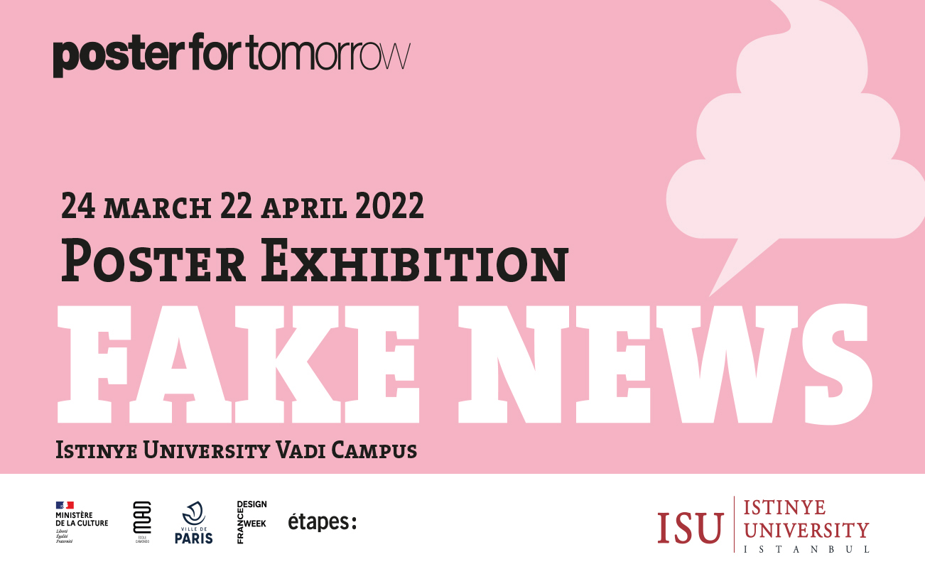 Poster for Tomorrow “Fake News” Poster Exhibition | İstinye University
