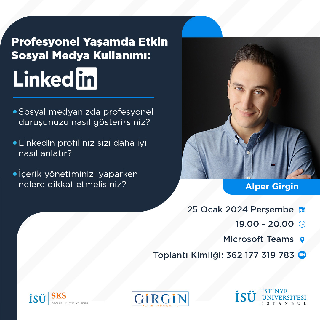 Profesyonel Yaşamda Etkin Sosyal Medya Kullanımı: LinkedIn | İstinye ...