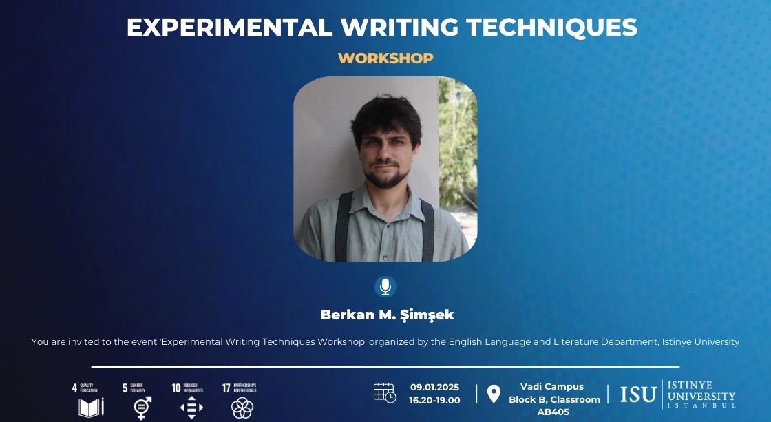 Experimental Writing Techniques Workshop | İstinye Üniversitesi