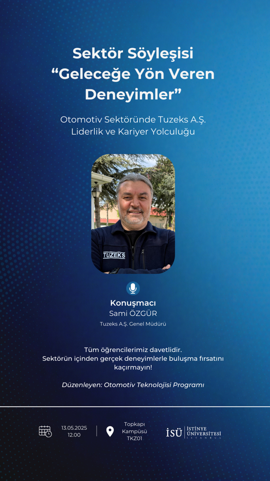 Otomotiv Sektöründe Tuzeks A.Ş. Liderlik ve Kariyer Yolculuğu | İstinye ...